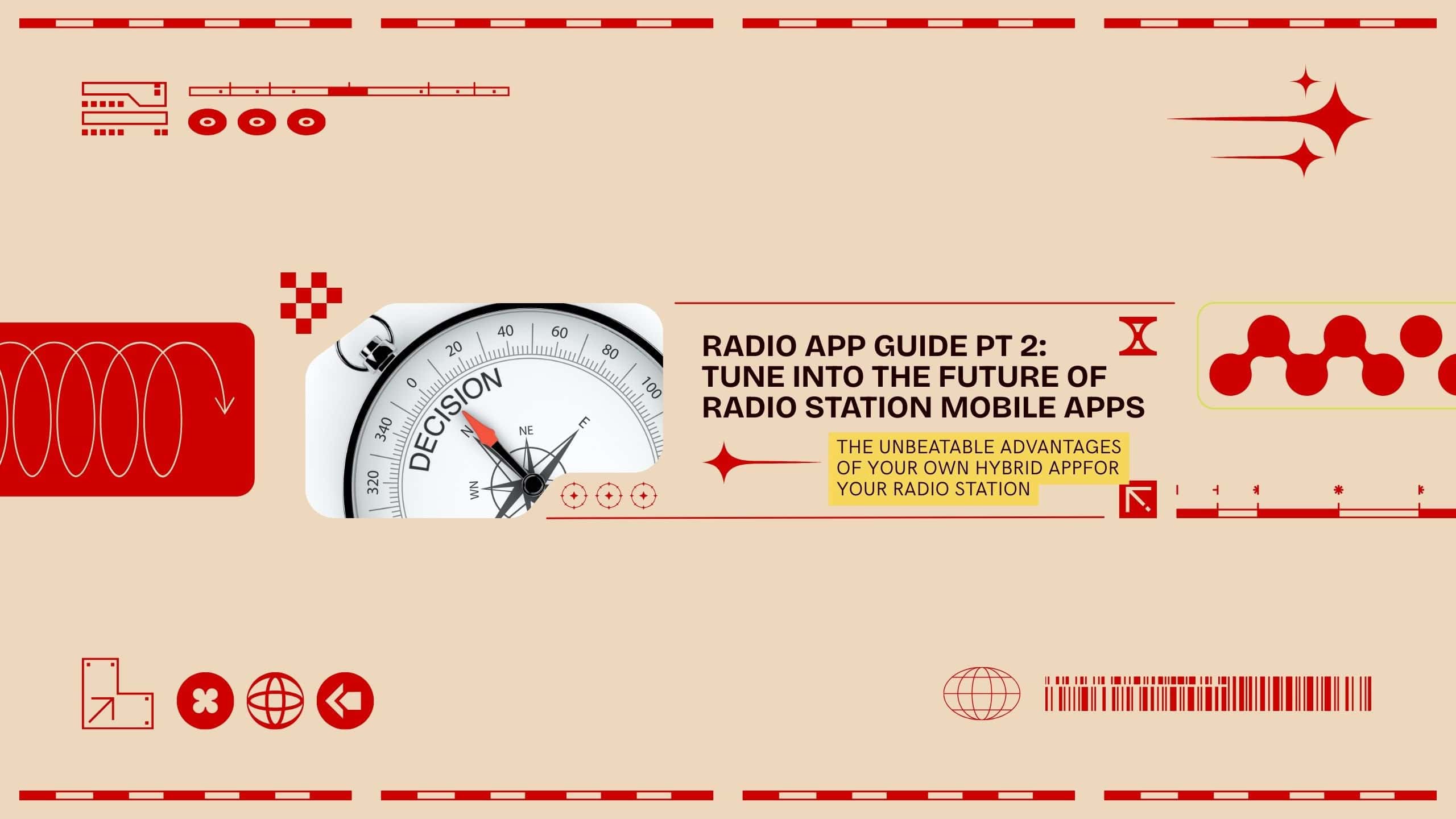 Radio App Guide Part 2: Future of Radio Station Mobile Apps